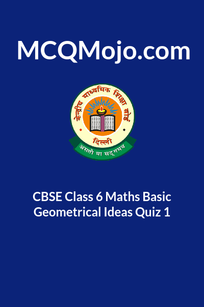 CBSE Class 6 Maths Basic Geometrical Ideas Quiz 1