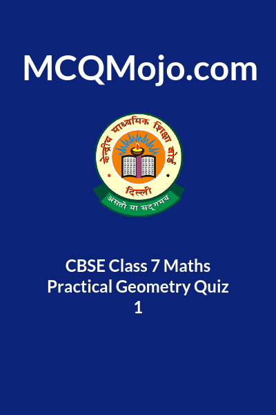 CBSE Class 7 Maths Practical Geometry Quiz 1
